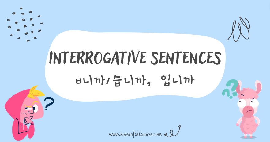 Interrogative sentences in Korean